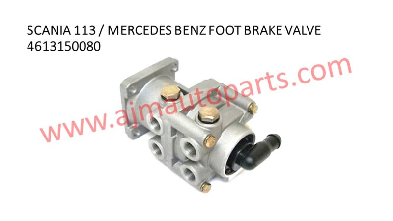 SCANIA / VOLVO / MAN / MERCEDES BENZ FOOT BRAKE VALVE – 4613150080 ...